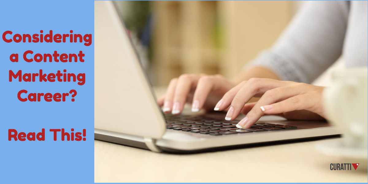 How to Advance Your Content Marketing Career - Curatti